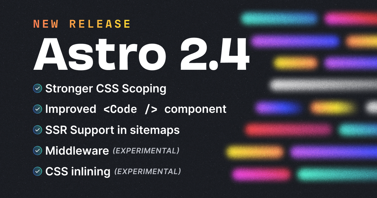 Astro 2.4 | Astro